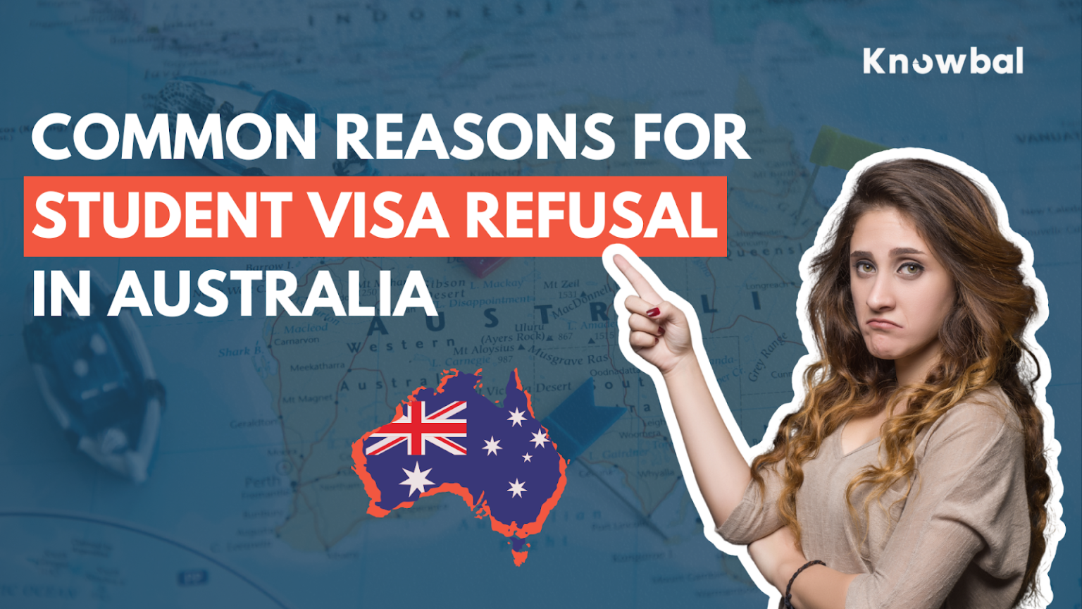 Common Reasons for Student Visa Refusal in Australia - Knowbal